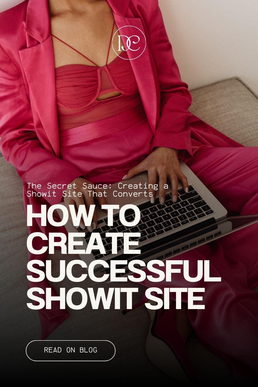 How to create successful Showit site - digitalandchic.com